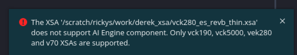 000036086 - Vitis Unified IDE 2023.2：基于定制 XSA 创建 AIE 组件时出错