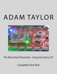 Adam Taylor’s MicroZed Chronicles, Part 224: Zynq-based, System-level ...